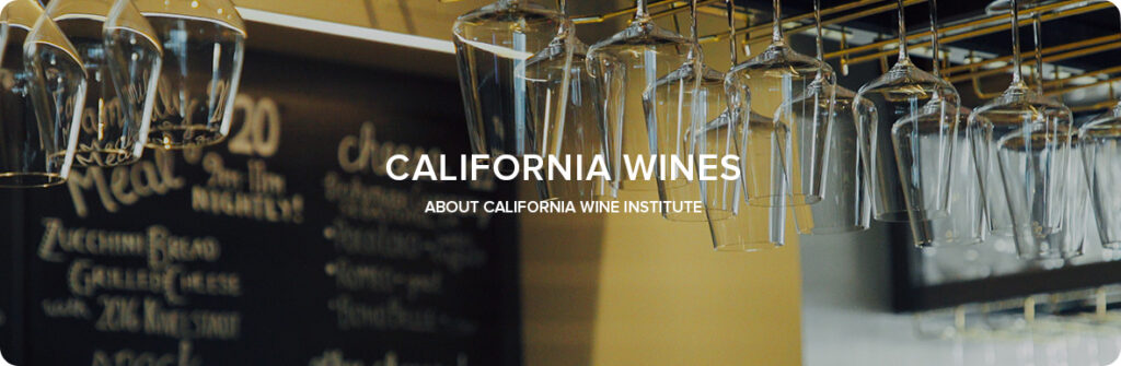 캘리포니아 와인협회 소개 – californiawines